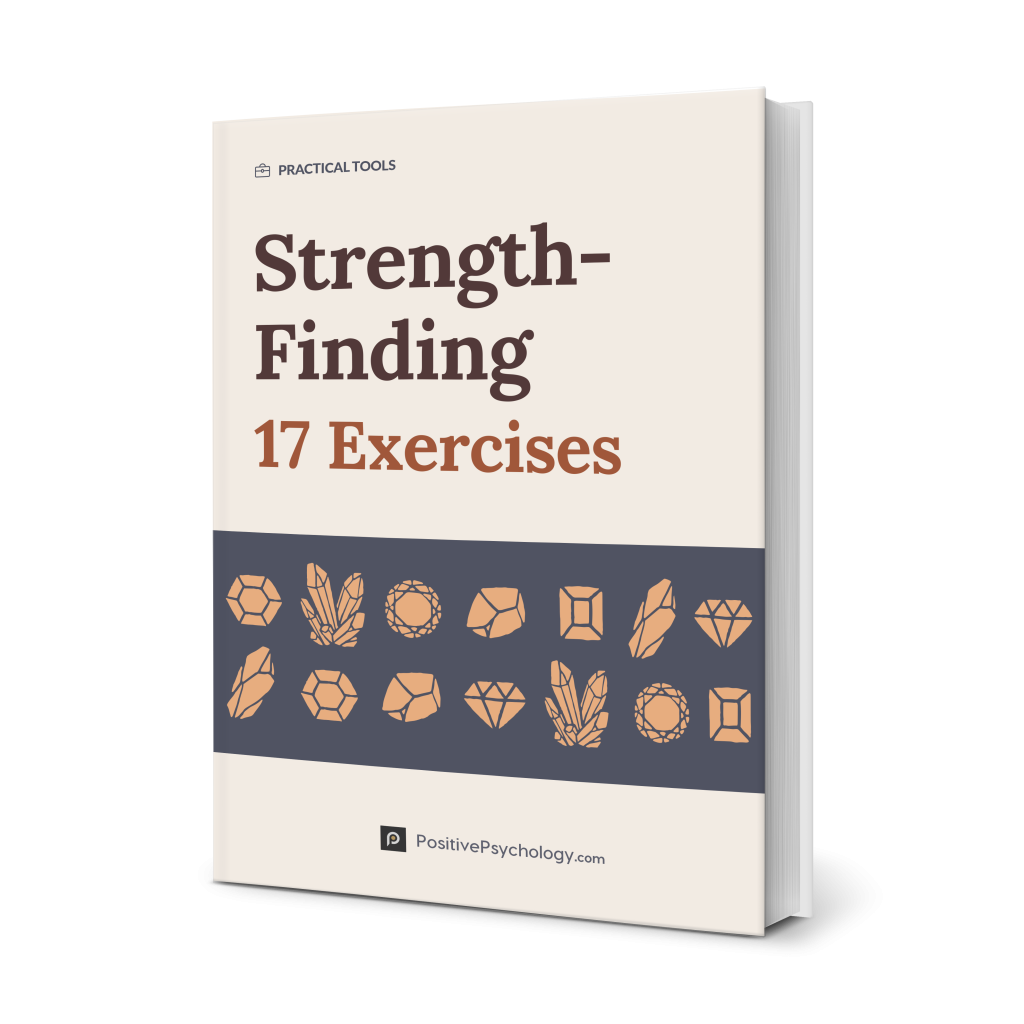 17 Strength-Finding Exercises - PositivePsychology.com